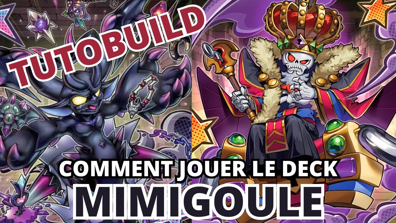 TUTOBUILD : Comment jouer le deck MIMIGHOUL ? Yu-Gi-Oh TCG - YouTube