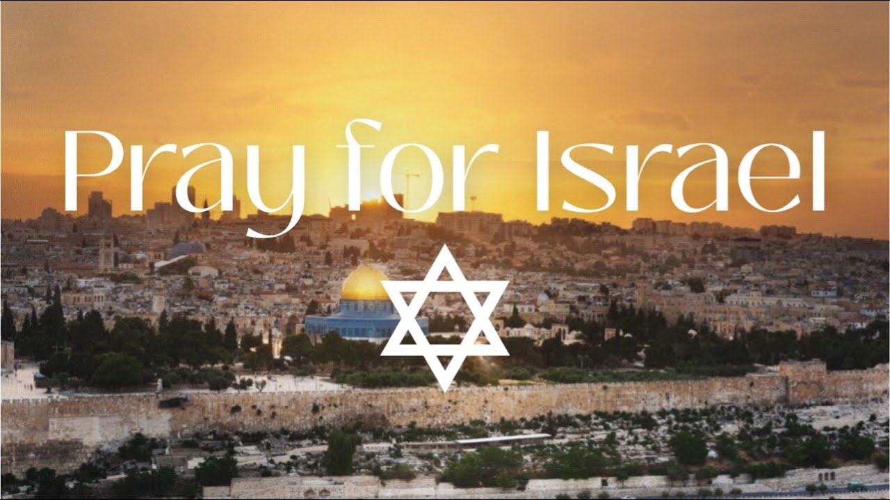 Pray for Israel - YouTube
