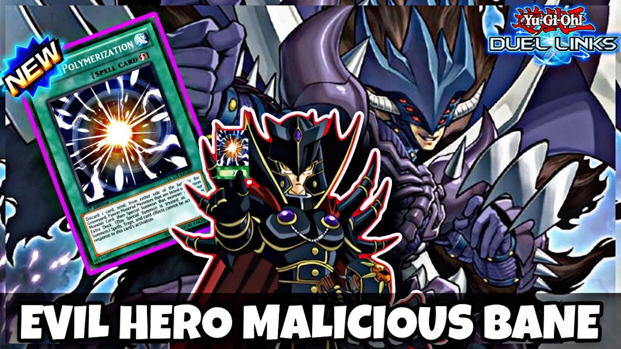 Evil Hero Malicious Bane ft. Super Polymerization and NEW skill! {Yu-Gi ...