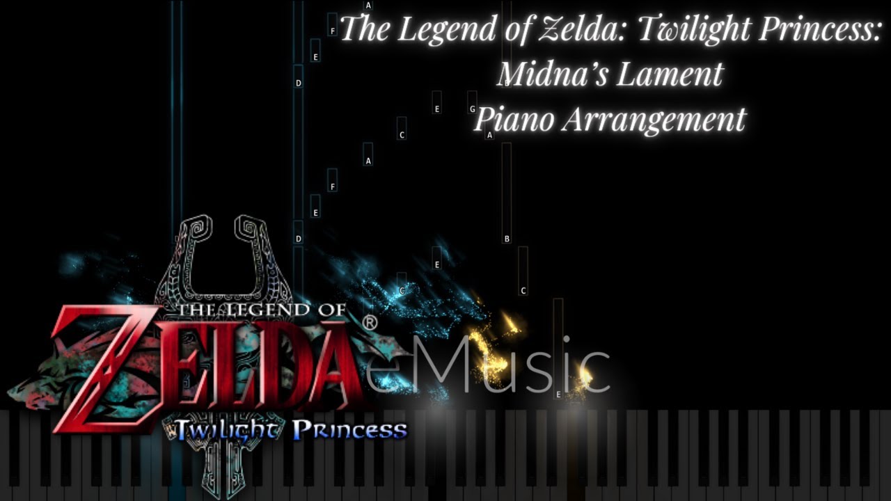 The Legend of Zelda: Twilight Princess: Midna's Lament Piano ...