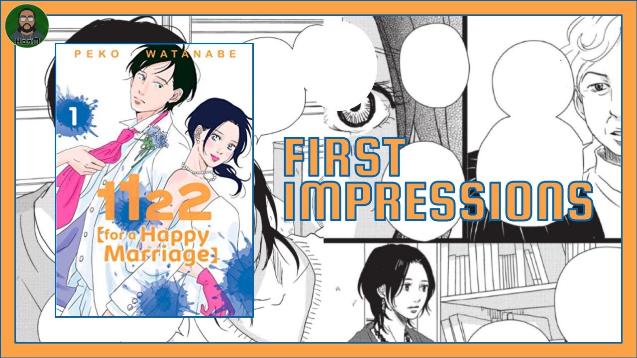 MANGA FIRST IMPRESSIONS | 1122: FOR A HAPPY MARRIAGE - YouTube