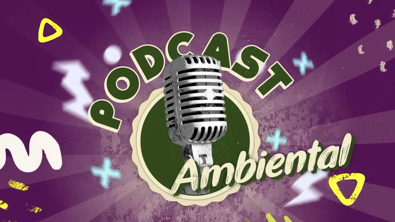 Podcast Ambiental - YouTube