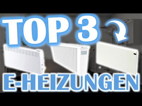 TOP 3 ELEKTRO HEIZUNGEN 2026 | Die besten Elektroheizungen - Stiebel Eltron, AeroFlow, Adax