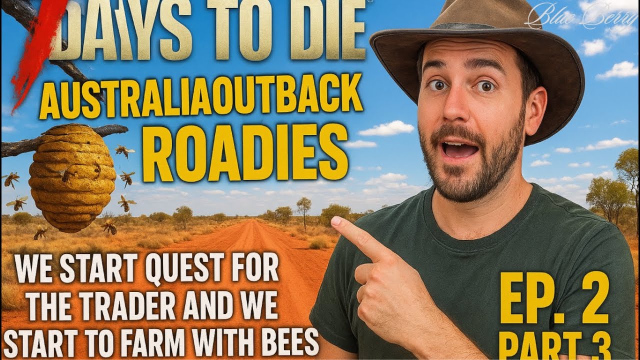 7 Days To Die AUSTRALIA Outback Roadies We Start Quest. And We Start To ...