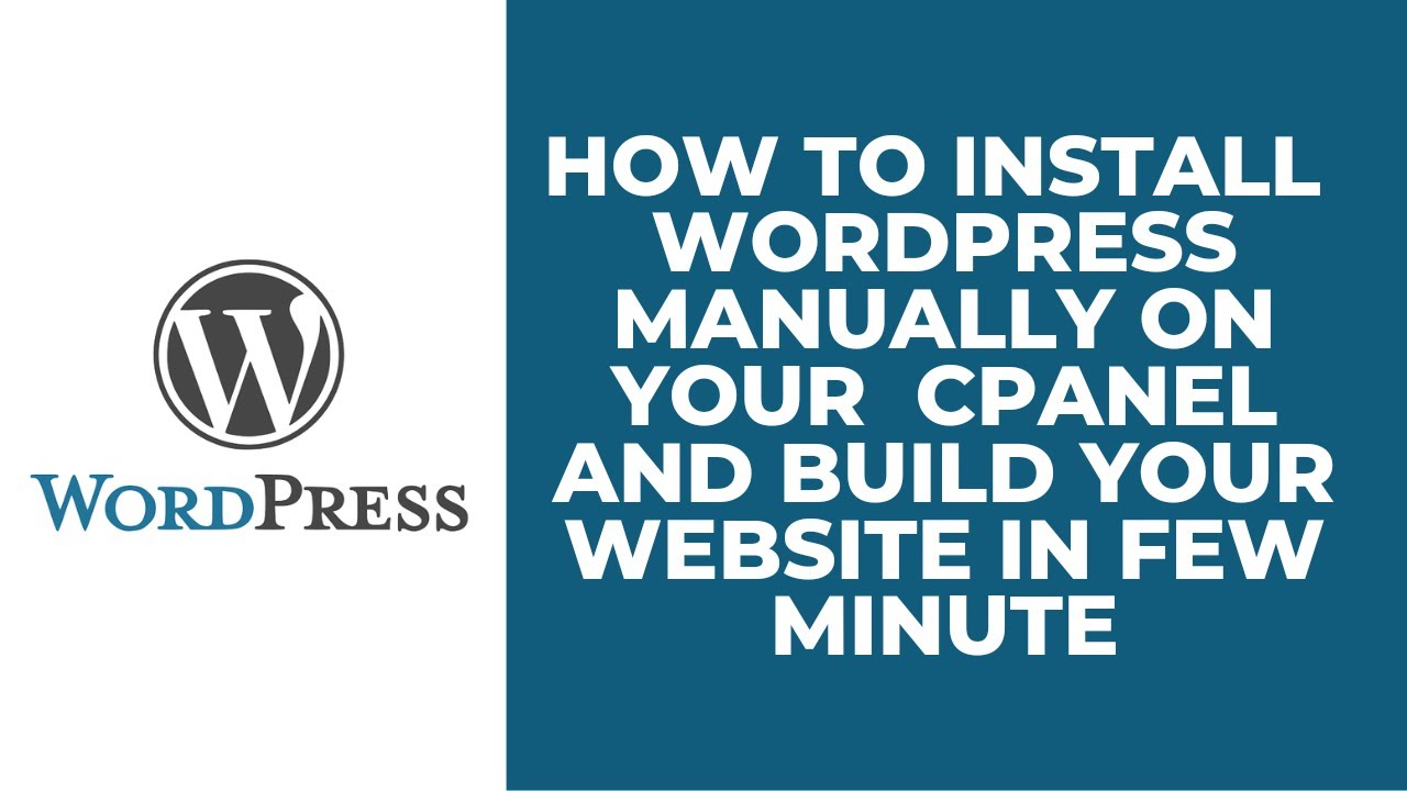 How to install wordpress manually and build your website in few minutes ...