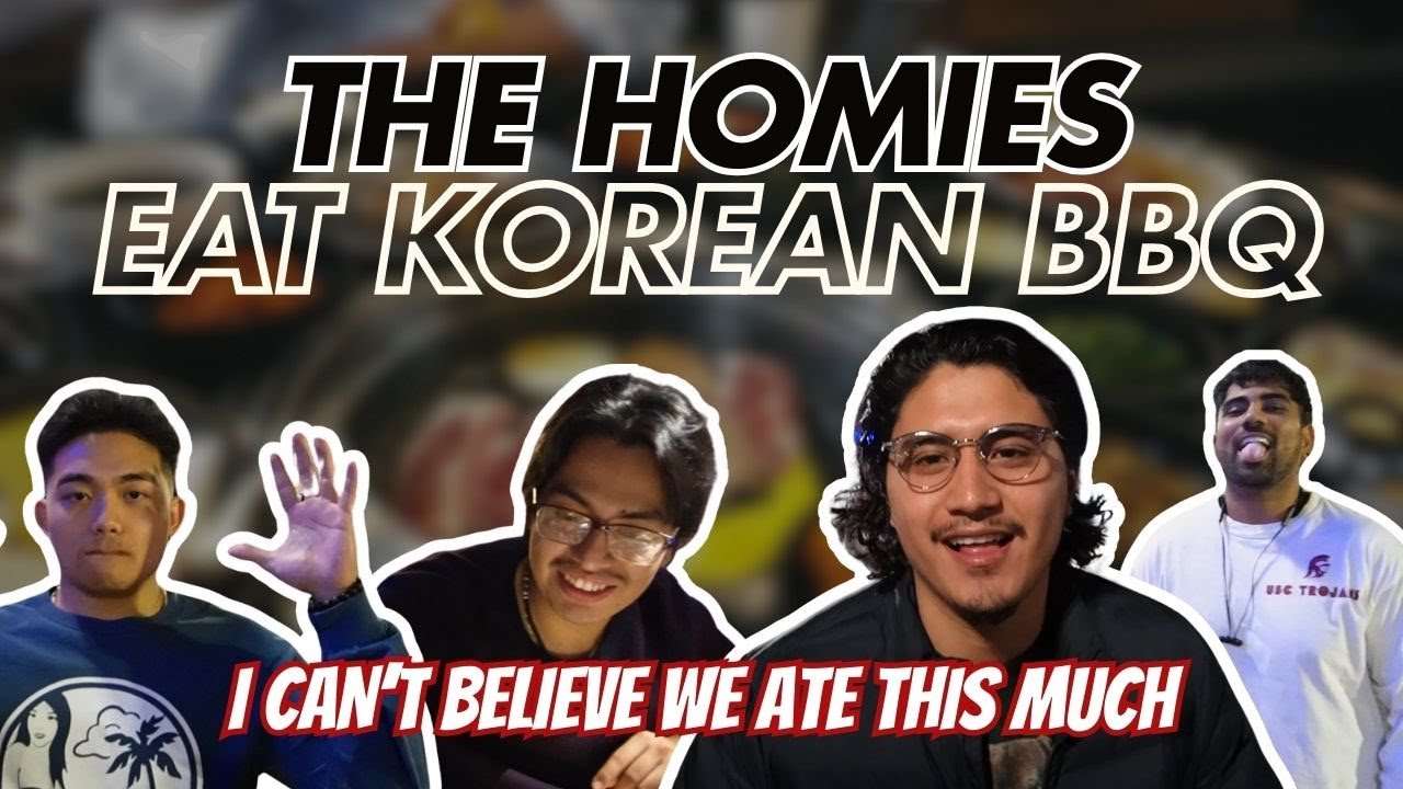 KOREAN BBQ With The Homies! - YouTube