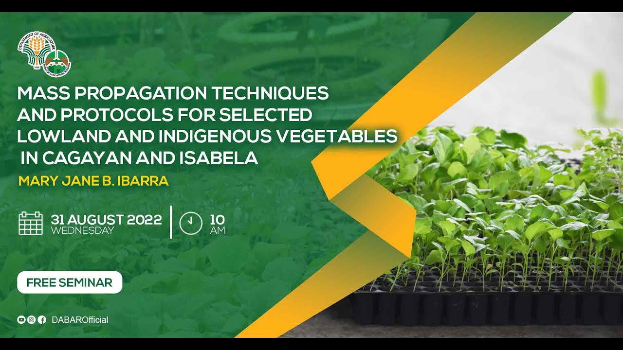 Mass Propagation Techniques and Protocols for Selected Lowland and ...