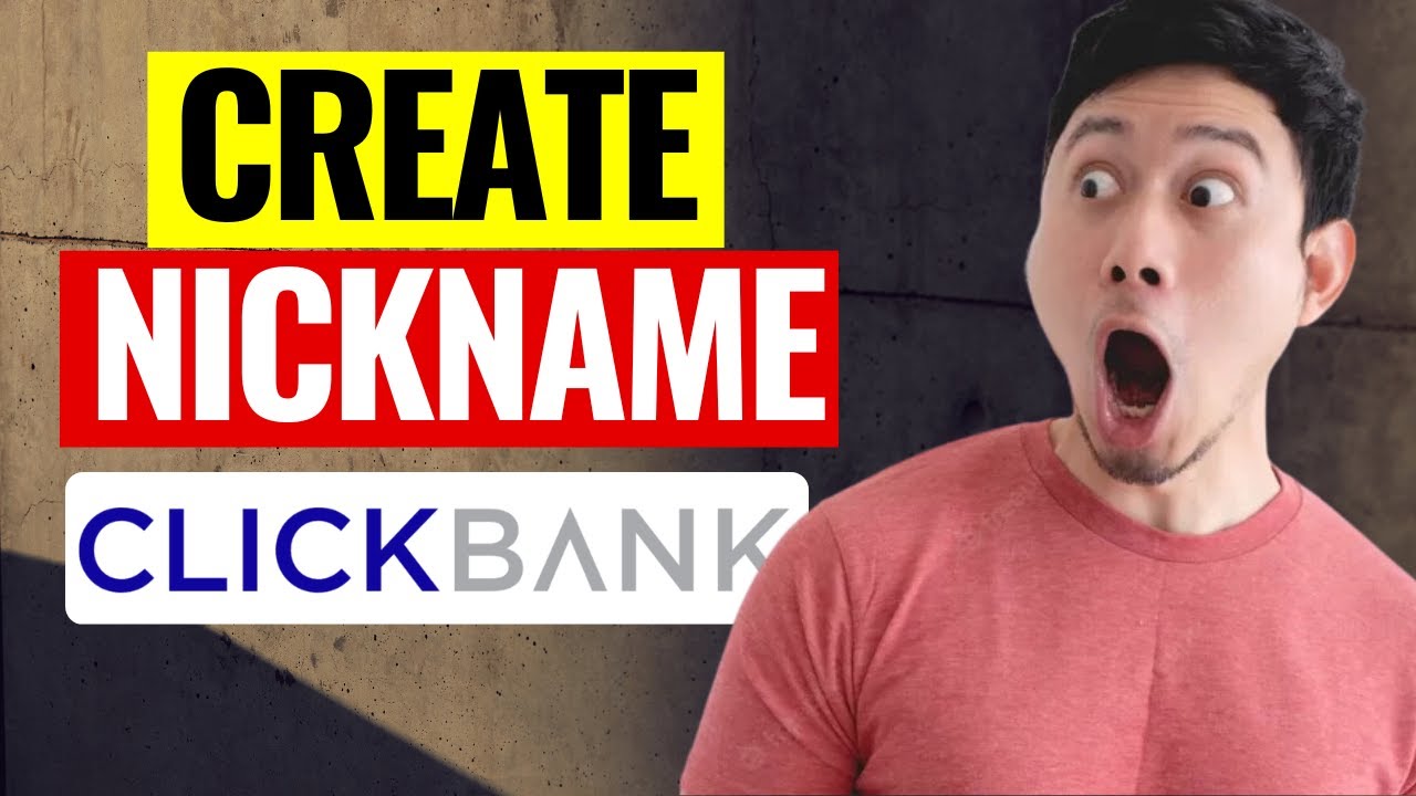 How to create nickname in ClickBank | Affiliate Marketing for Beginners ...