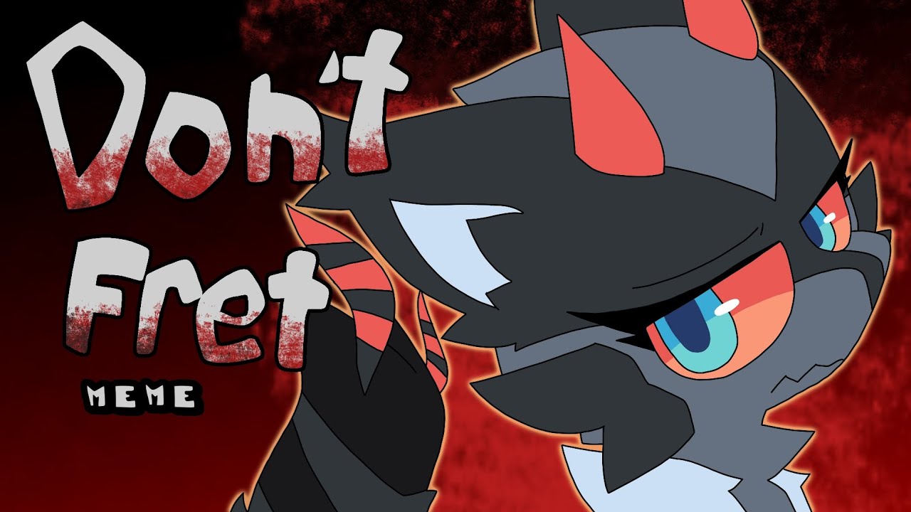 Don't fret animation meme ll YCH DONE - YouTube