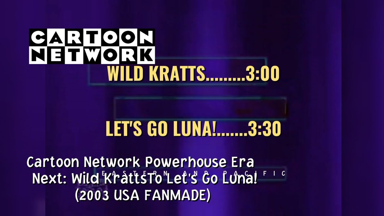 Cartoon Network Powerhouse Era Coming Up Next: Wild Kratts To Let's Go ...