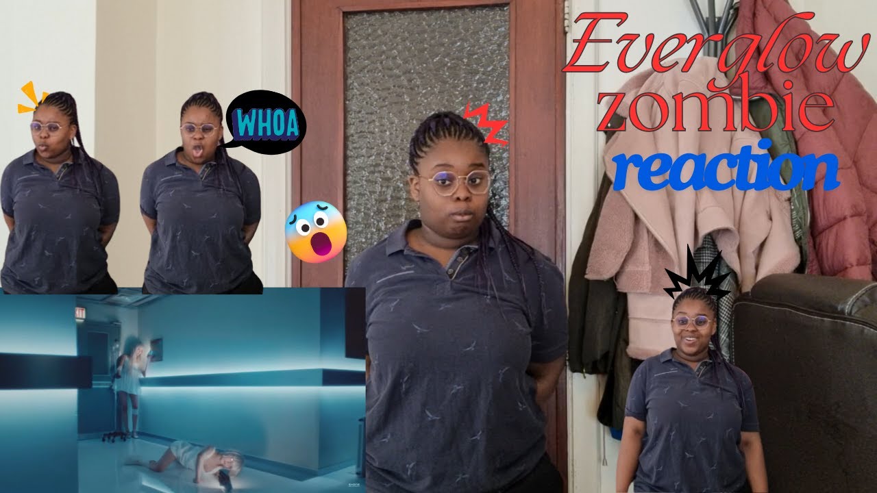 EVERGLOW (에버글로우) - ZOMBIE reaction video - YouTube