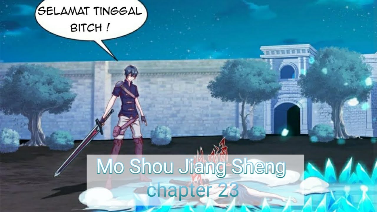 Mo Shou Jiang Sheng / World Of Warcraft Swordmaster Chapter 23 Bahasa ...