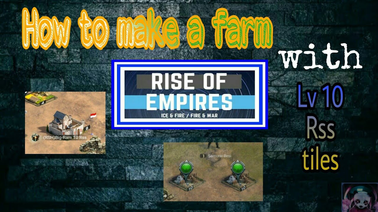 Rise Of Empires - Step to Make Farm With RSS Tile LV 10 - New Account ...
