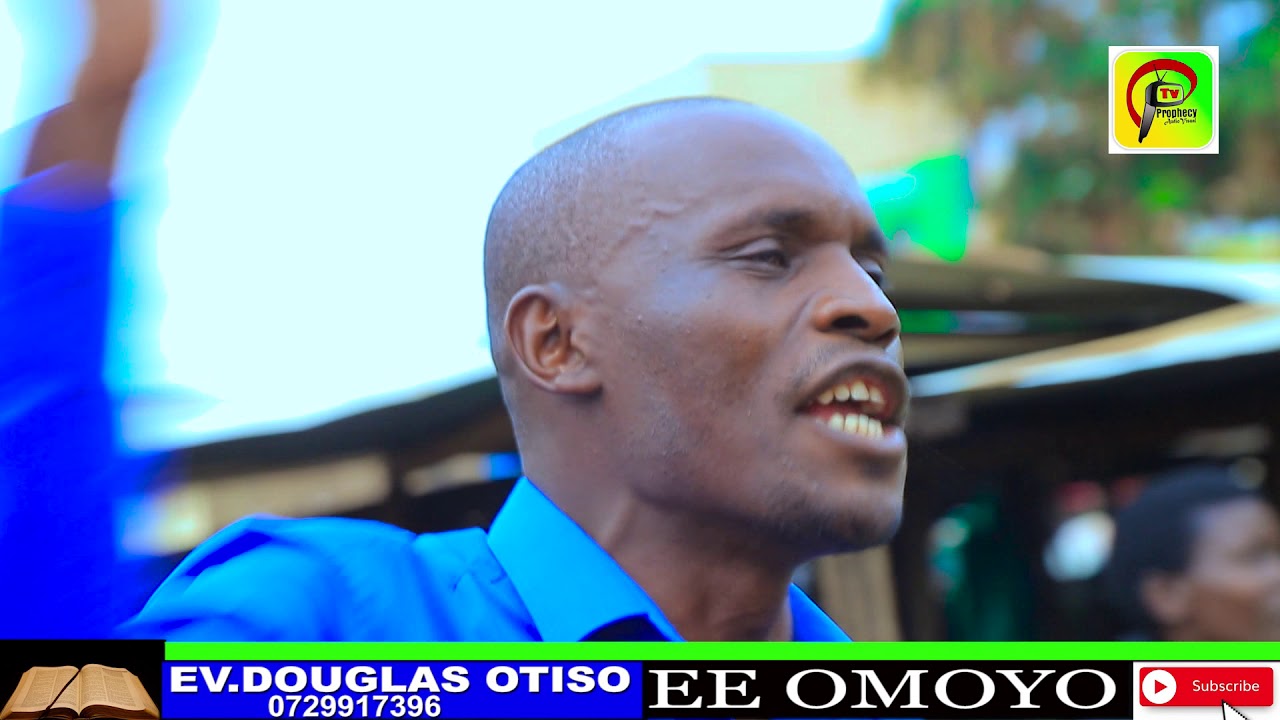 Eee Omoyo by Douglas Otiso part (3) - YouTube