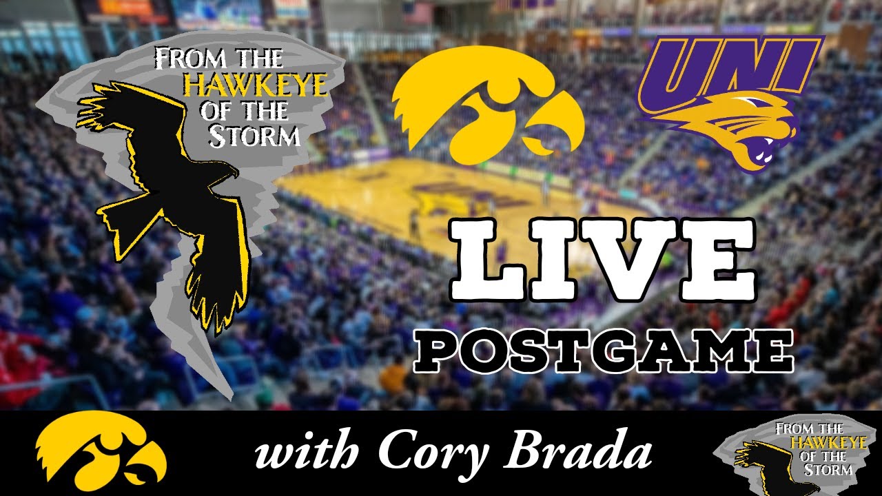IOWA - NORTHERN IOWA LIVE POSTGAME with Cory Brada / Iowa Women's ...