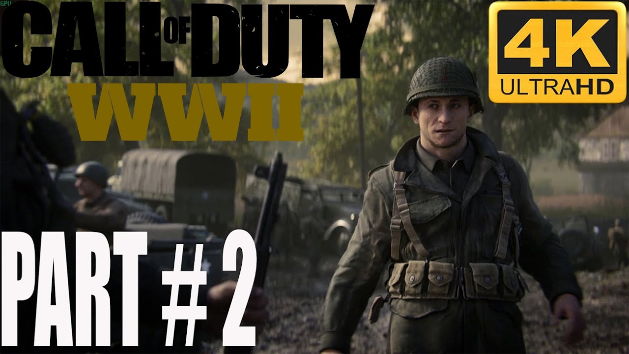 Call of Duty ww2 walkthrough part2 #callofdutywwll #codww2 # ...