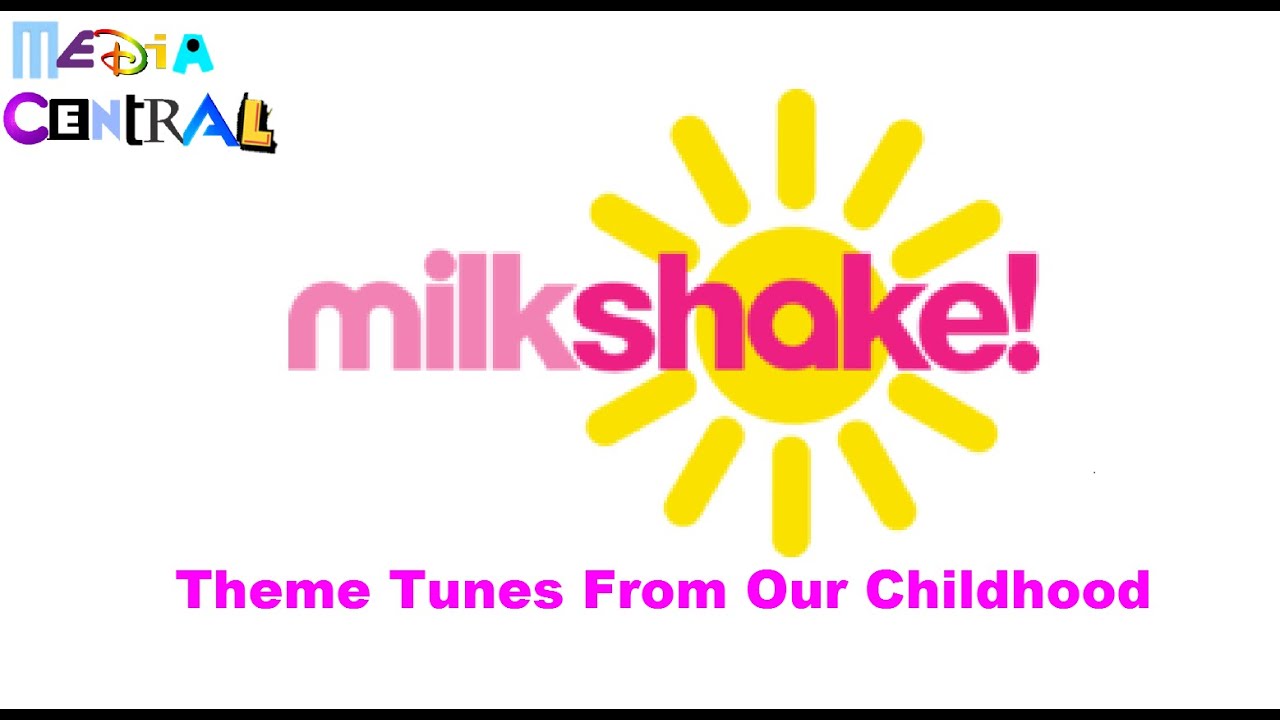 Milkshake! Theme Tunes From Our Childhood - YouTube