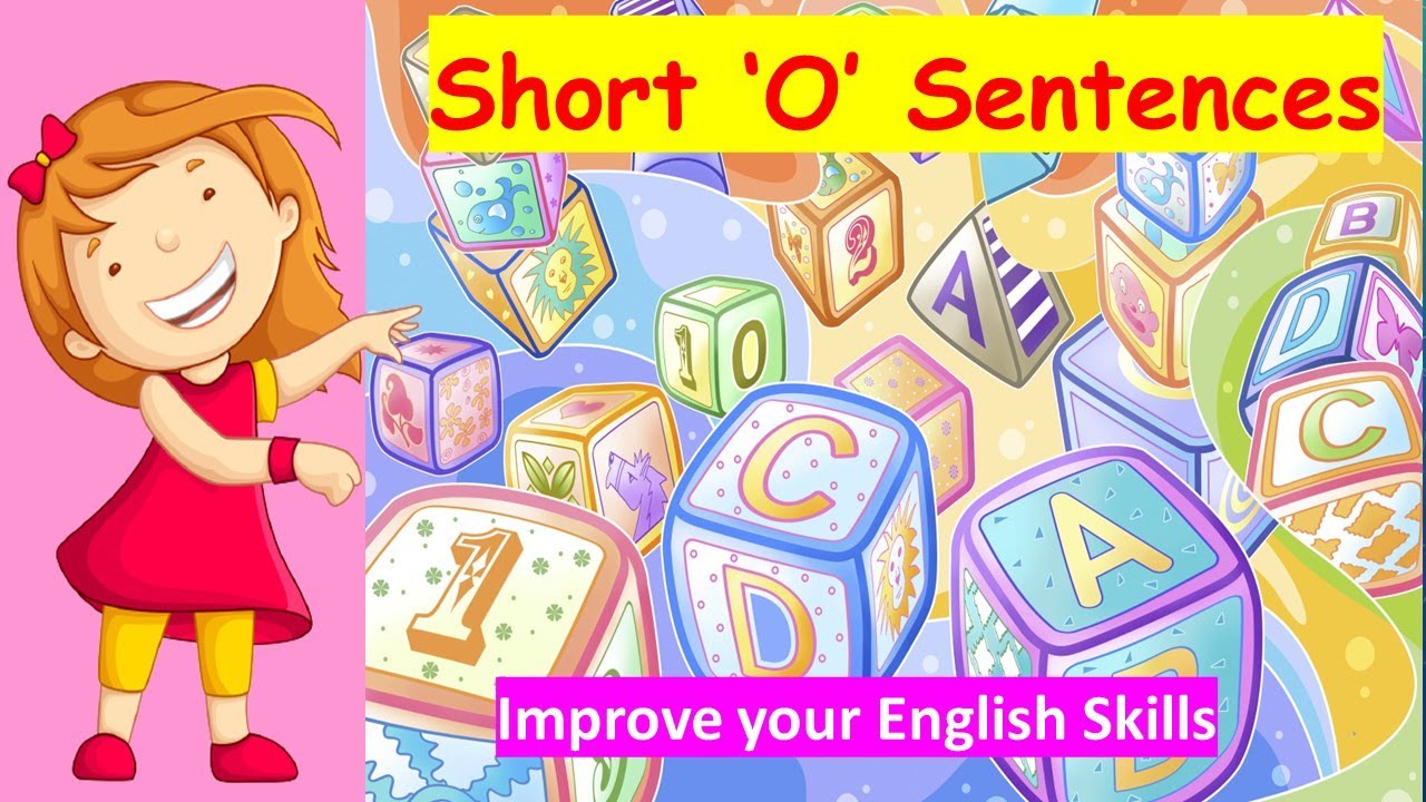 Short 'O' Sentences | Phonics Reading | Improve your English Skills ...