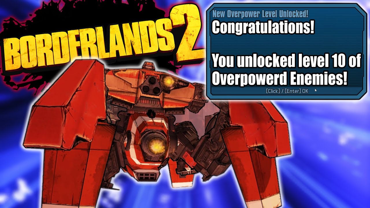 Beating Borderlands 2's OP Levels, For The First Time! - YouTube