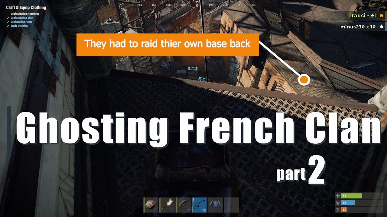 Ghosting French Clan part 2 - Rust solo - YouTube
