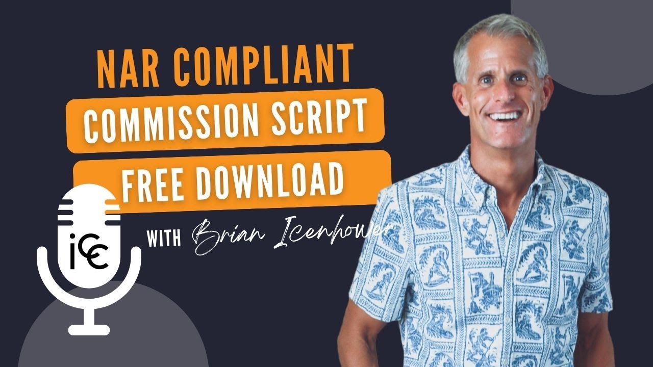 New NAR Compliant Real Estate Commission Script - PDF Download - YouTube