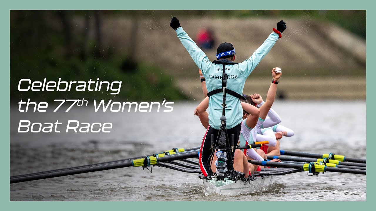 Celebrating the 77th Women's Boat Race - YouTube
