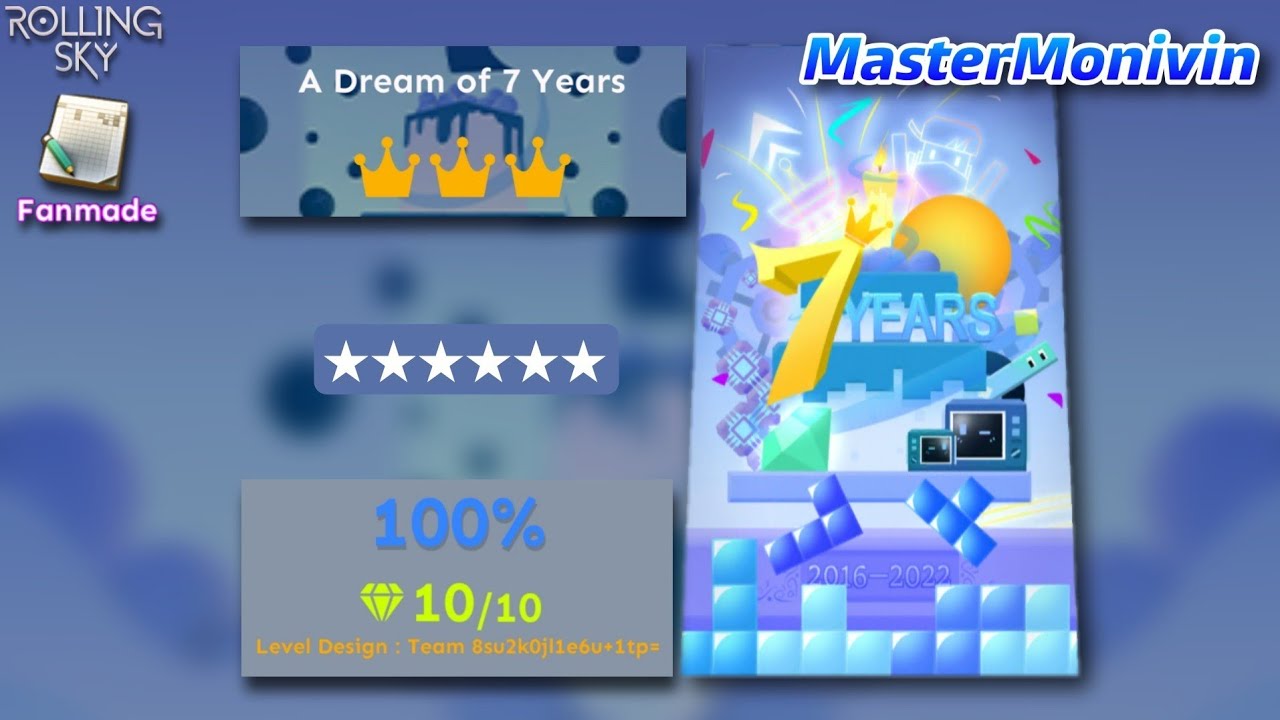 「Rolling Sky」A Dream of 7 Years ★★★★★★ | Fanmade | MasterMonivin - YouTube