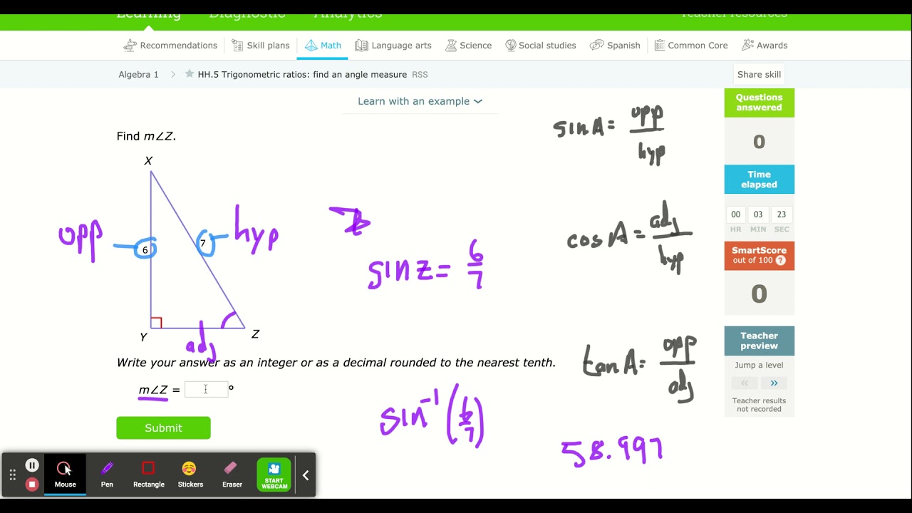 IXL - Trigonometric ratios: find an angle measure (Algebra 1 practice ...