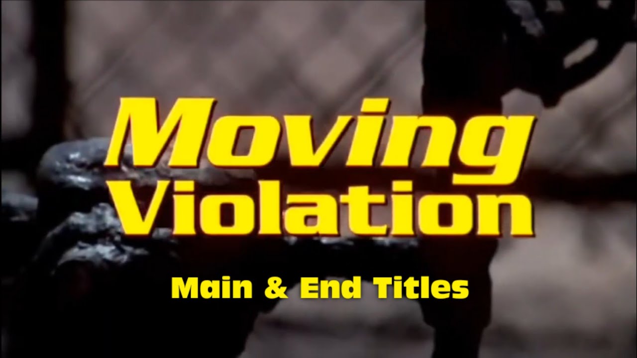 Moving Violation (17.3.1976) M&E Titles HD - YouTube