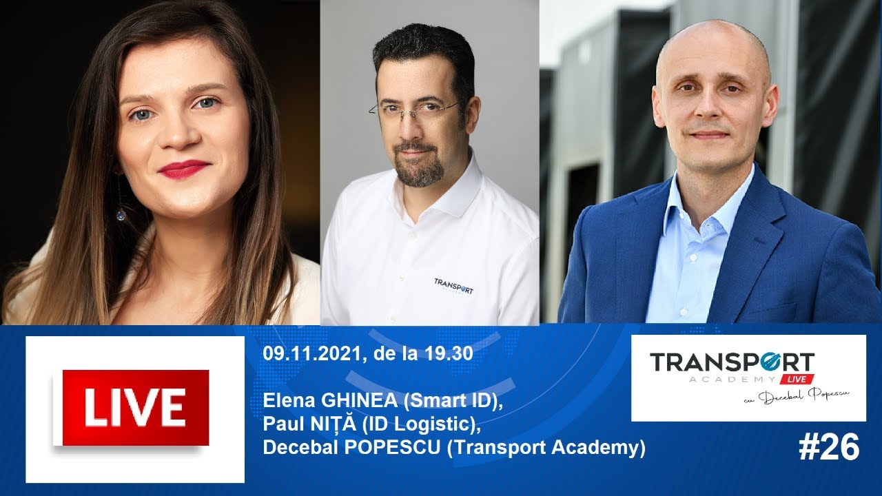 Transport Academy LIVE #26 - cu Elena GHINEA, Paul NIȚĂ și Decebal ...