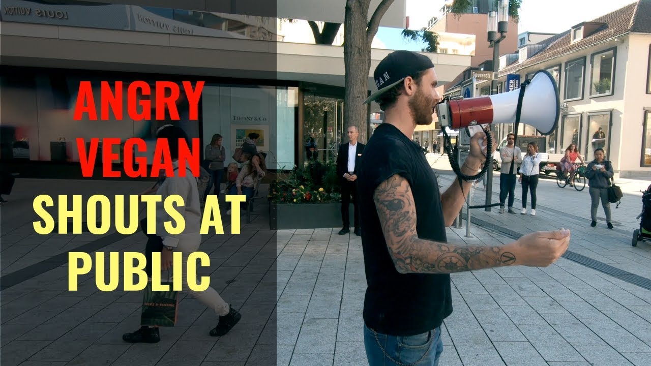 ANGRY VEGAN SHOUTS AT PUBLIC - YouTube