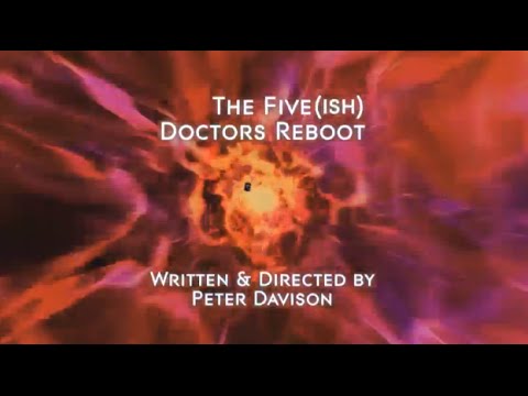My Reaction to THE FIVEish DOCTORS REBOOT - YouTube