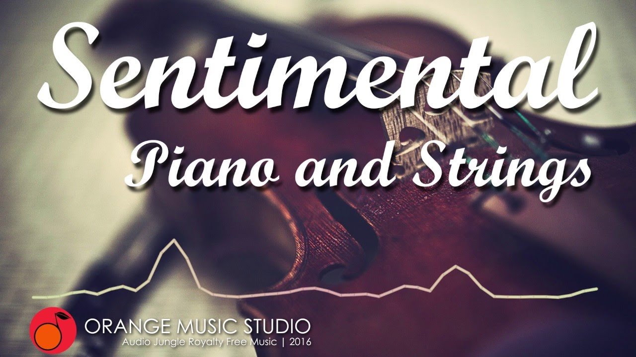 Sentimental Piano and Strings (Royalty Free Music | Stock Music ...