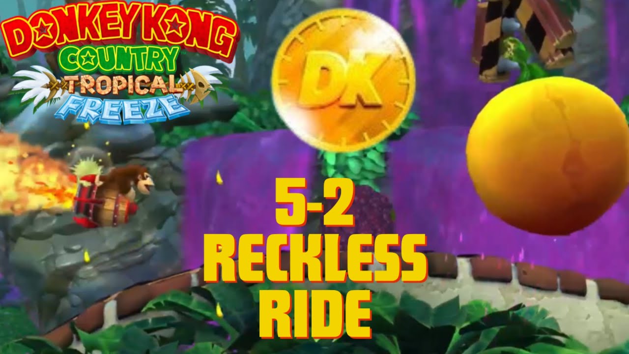 [Donkey Kong Country Tropical Freeze] Time Trials 5-2 Reckless Ride ...