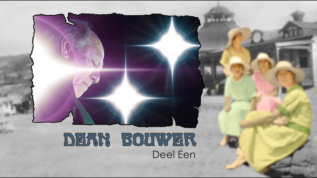 DEAN BOUWER - MUSIEKLEGENDE VAN MOSSELBAAI Deel 1 DEAN BOUWER, MUSIC ...
