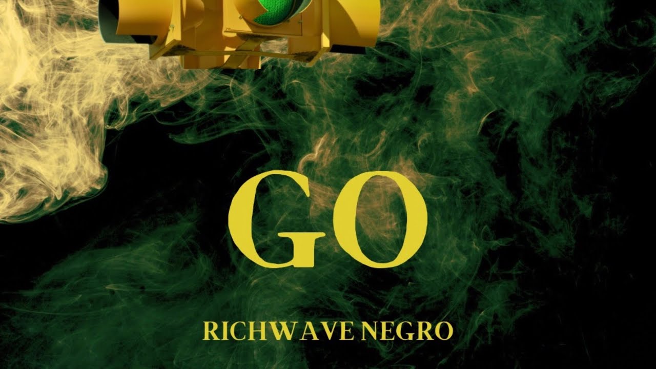 Richwave Negro - Go - (AUDIO) - YouTube