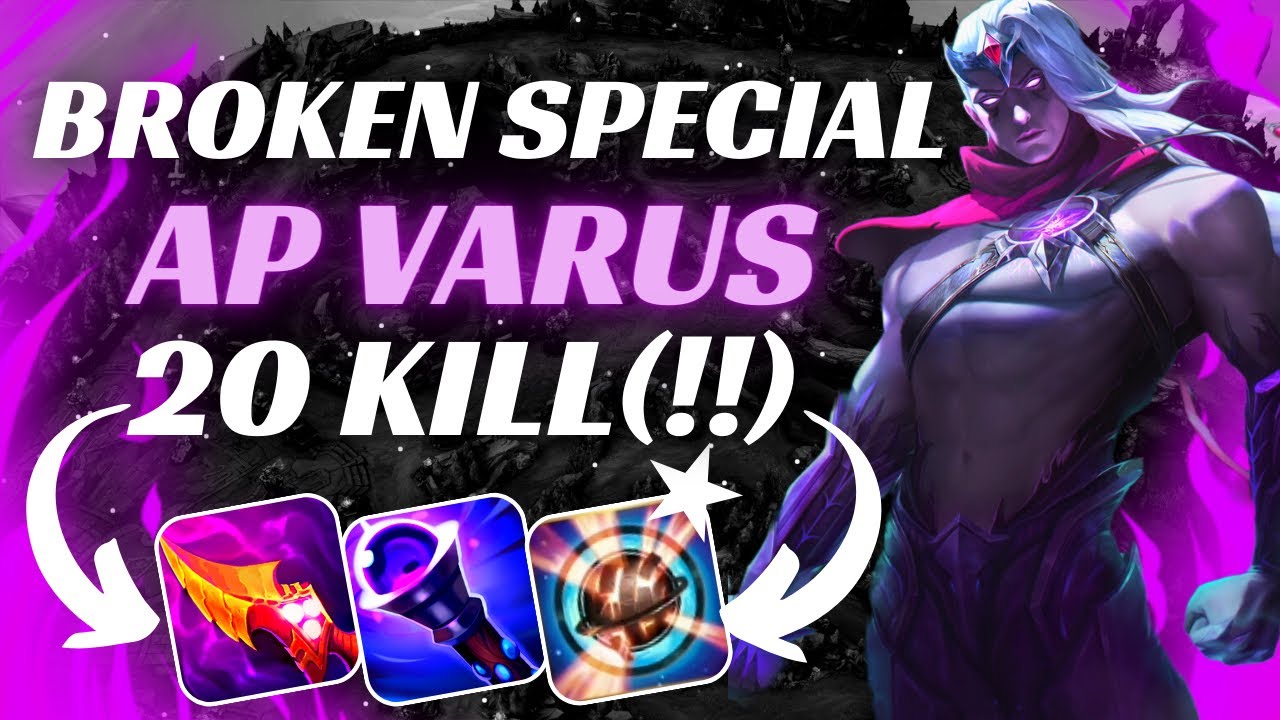 BROKEN SPECIAL 20 KILL CHALLENGE AP VARUS | WILD RIFT - YouTube