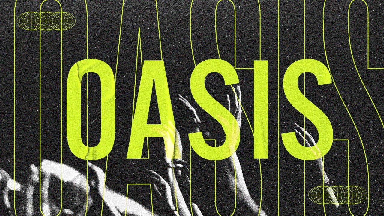 Oasis Worship Night - YouTube