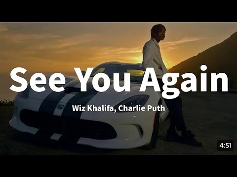 Wiz Khalifa -see you again ft. Charlie puth - YouTube