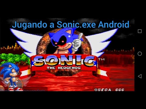 Sonic.exe Android Loquendo Round 1 - YouTube