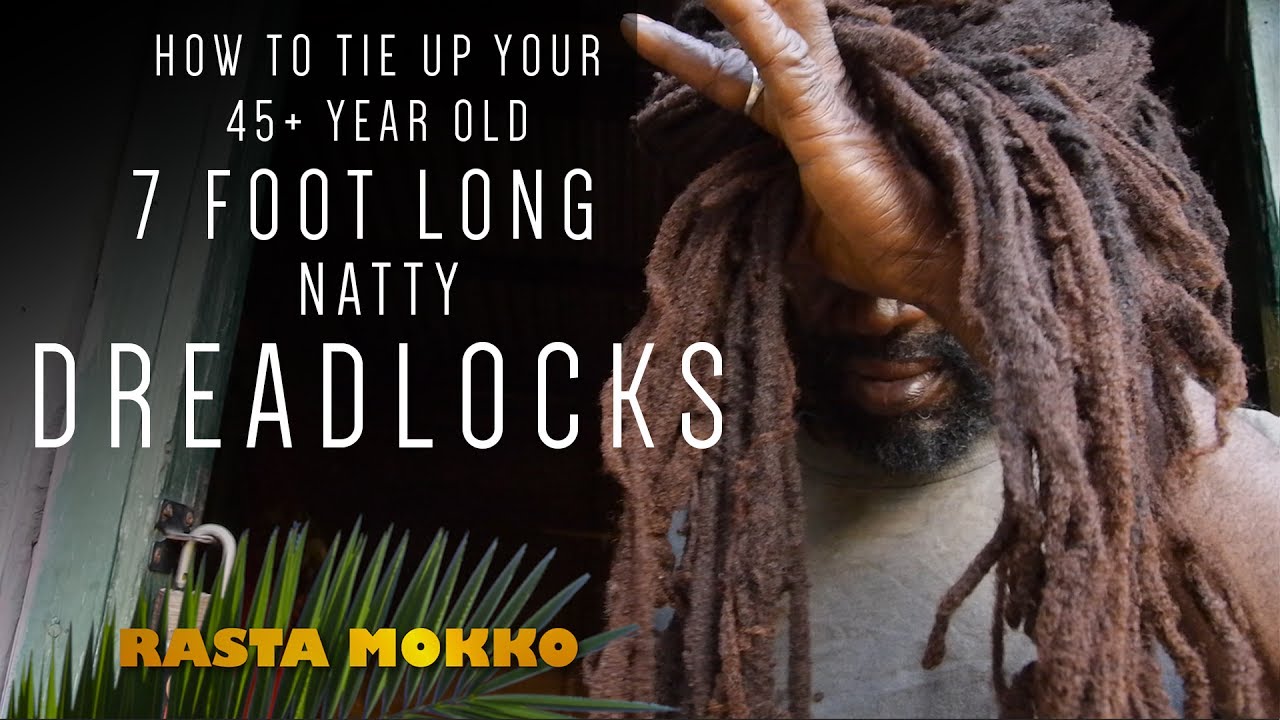 How to tie up your 45 + year old 7 ft long Natty DREADLOCKS - YouTube