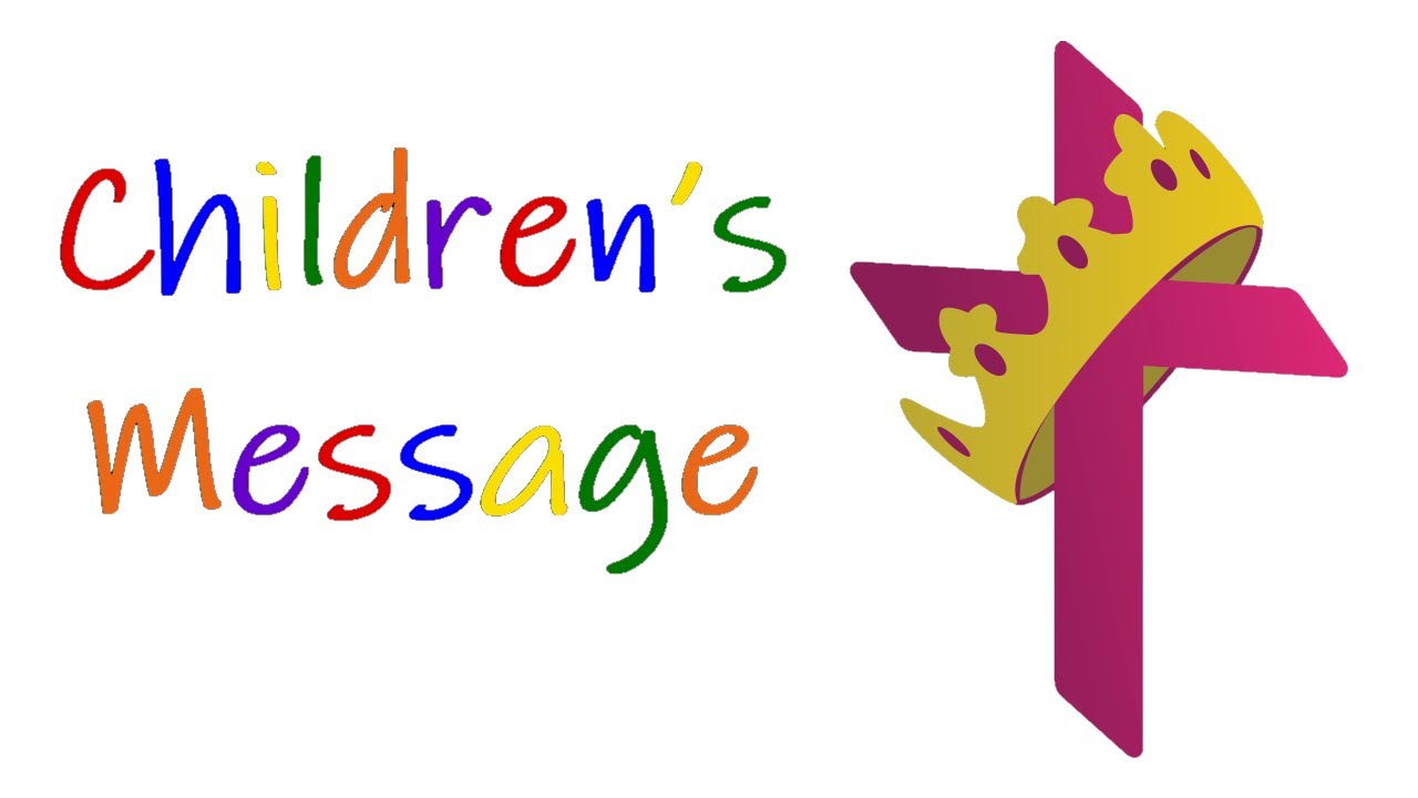 Children's Message 07-14-21 - YouTube