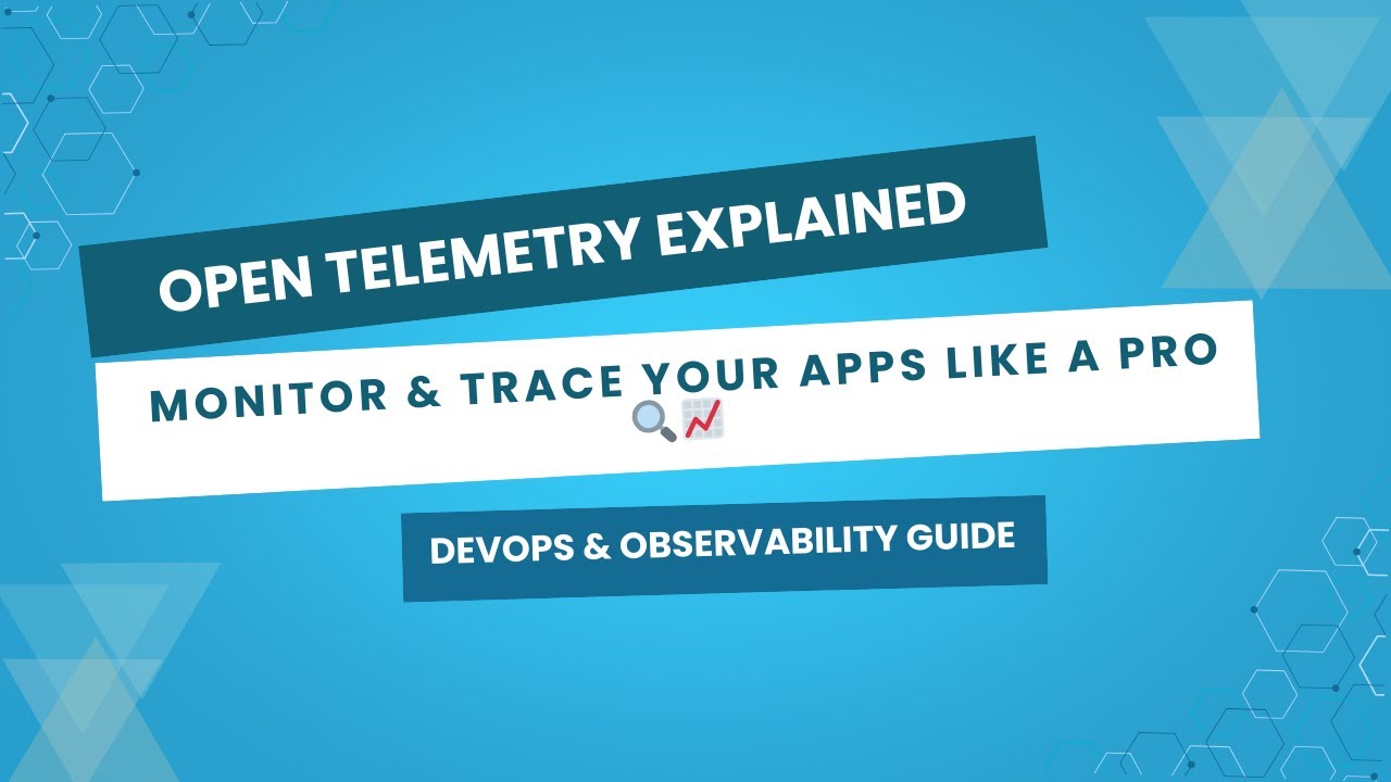 OpenTelemetry Explained: Monitor & Trace Your Apps Like a Pro 🔍📈 ...