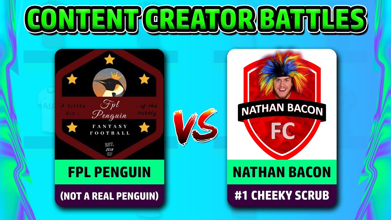 FPL GW14 CONTENT CREATOR BATTLE - FPL PENGUIN vs NATHAN BACON | Fantasy ...