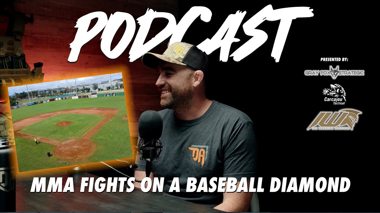 Direct Action Podcast: MMA Fight On A Baseball Field, Next To A Beach ...