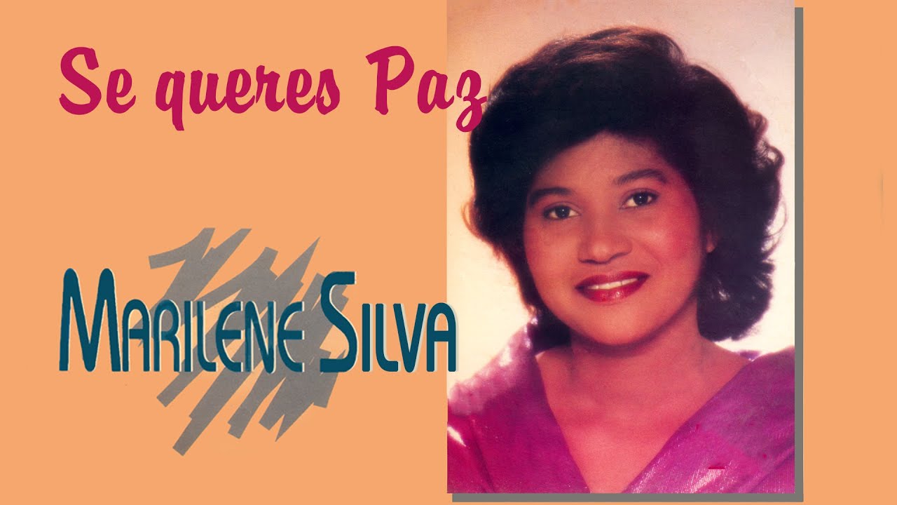 Marilene Silva - Se Queres Paz (LP Remasterizado) - YouTube