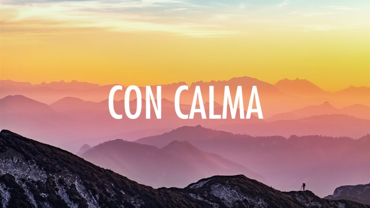 Con Calma - YouTube