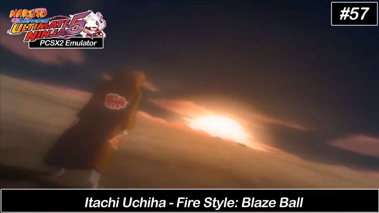 Itachi Uchiha Ultimate Jutsu - Fire Style: Blaze Ball - YouTube