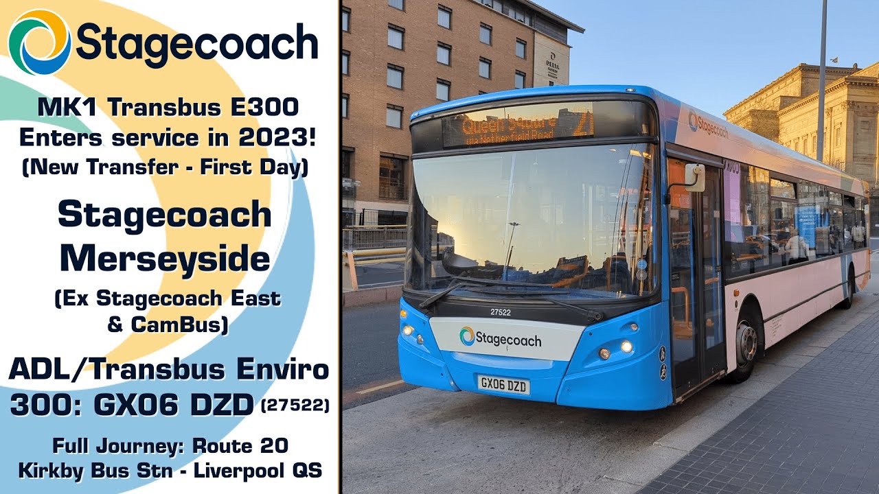 (Transfer & First Day!) Stagecoach Merseyside ADL/Transbus Enviro 300 ...