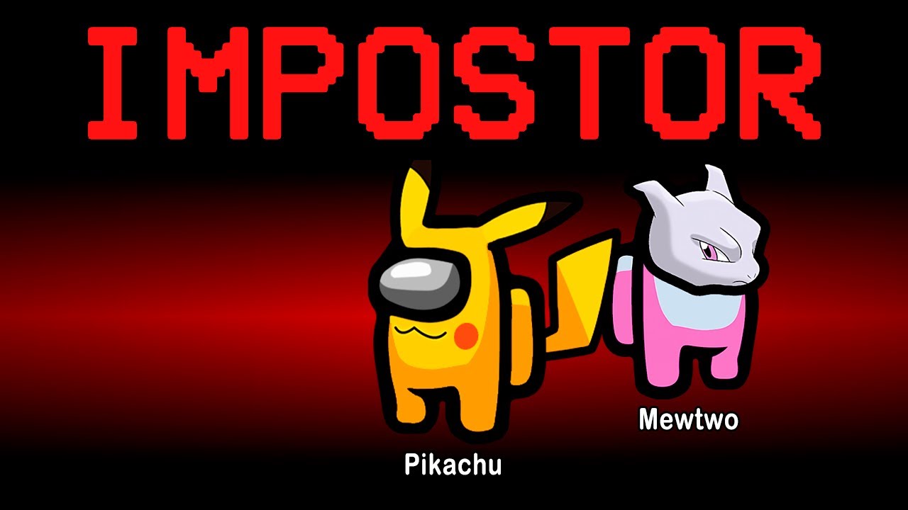 Among Us but Pikachu and Mewtwo are the Impostors - YouTube